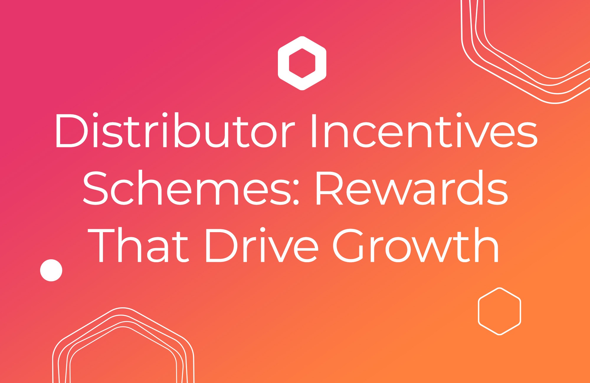 Distributor Incentives, Rewards & Loyalty | Schemes That Inspire