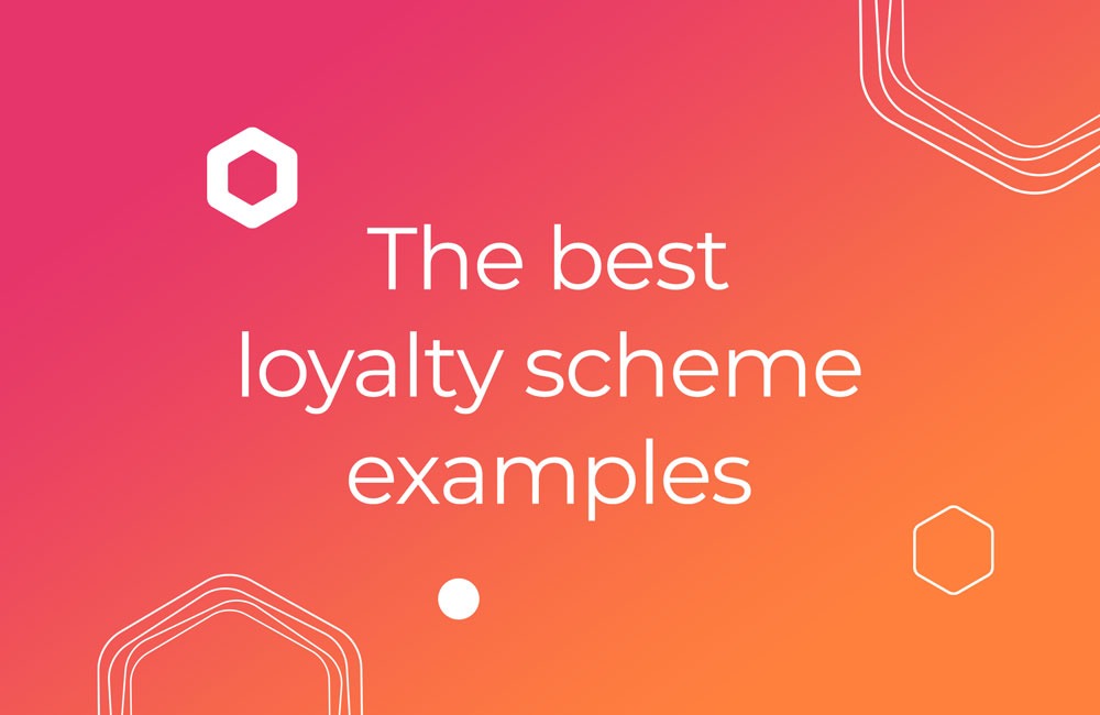 Best Customer Loyalty Scheme Examples | Awesome Loyalty Programs